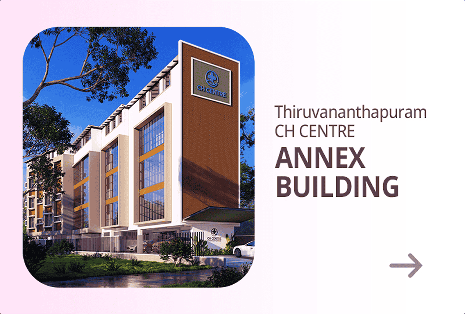 CH Centre Thiruvananthapuram Annex